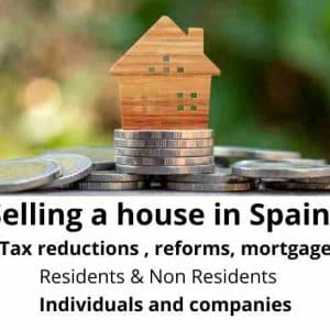 Guide and tips for selling Property in Spain as a Non-Resident
